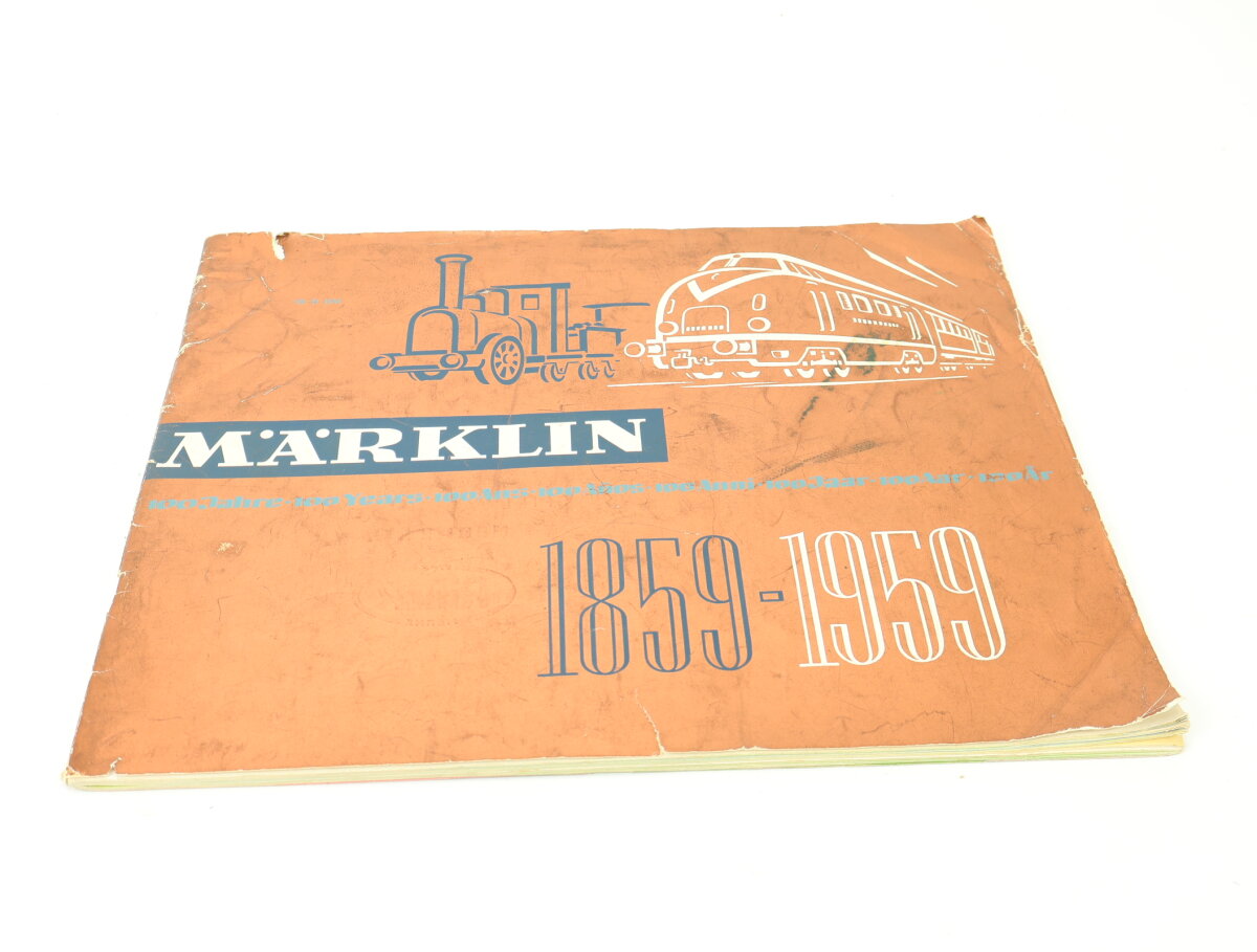 Märklin 59 D Katalog Jubiläumskatalog von 1959 "100 Jahre"